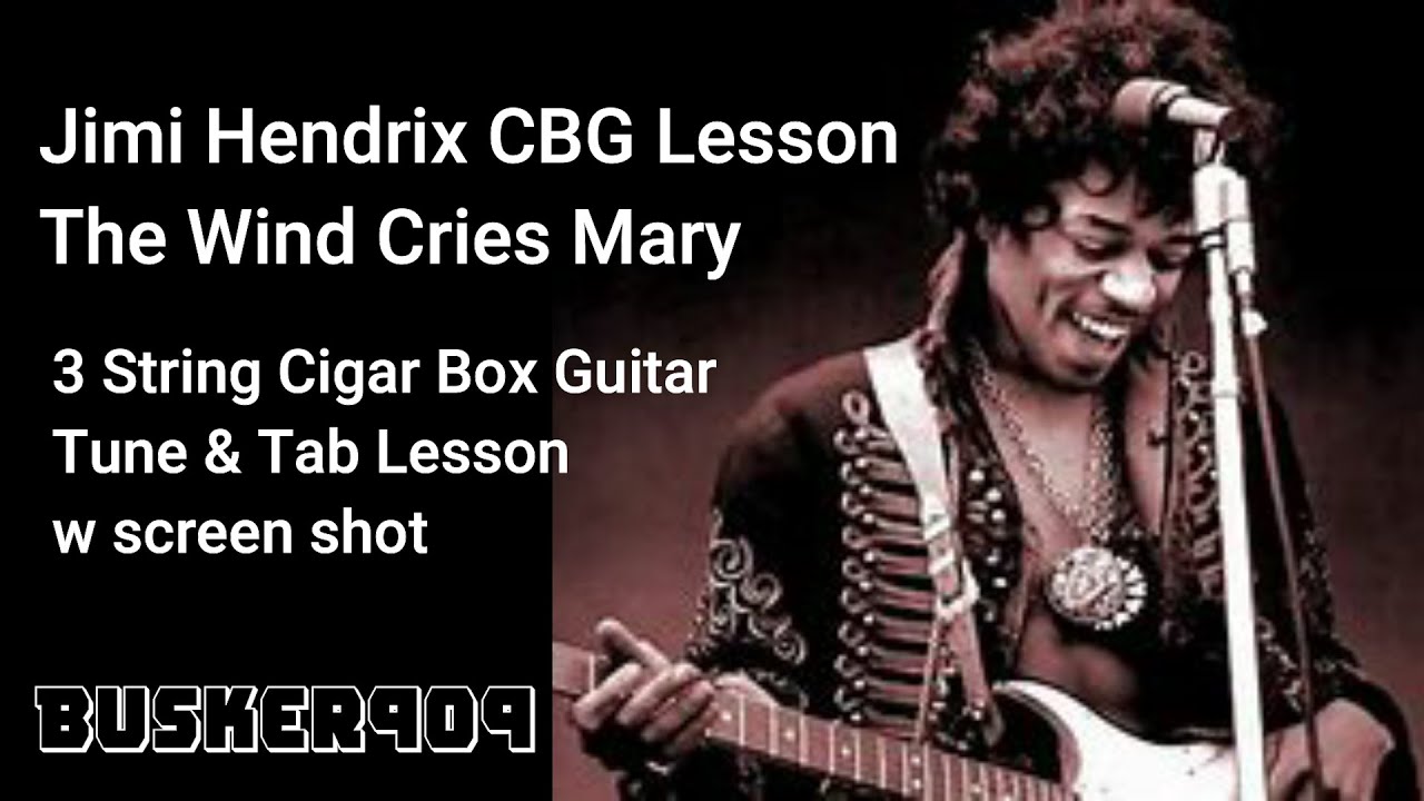 The Wind Cries Mary By Jimi Hendrix (No Chat Tune and Tab) Lesson - 3 ...