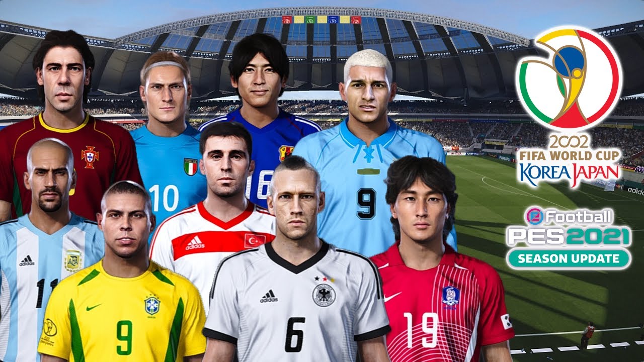 PES 2021 - WORLD CUP 2002 PATCH FOR PC - YouTube