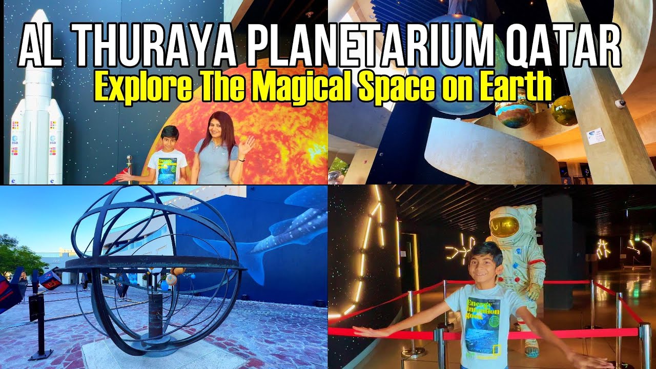 Discover The Wonders Of Space At Al Thuraya Planetarium Katara Qatar ...