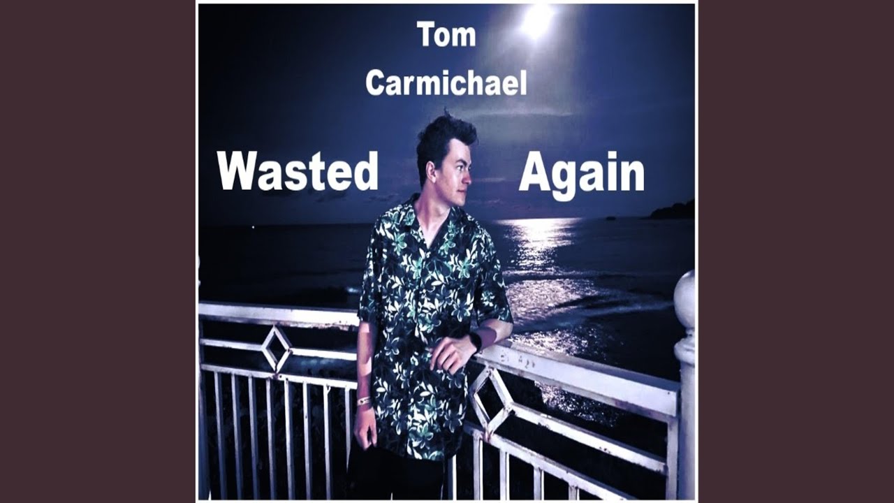 Wasted Again - YouTube
