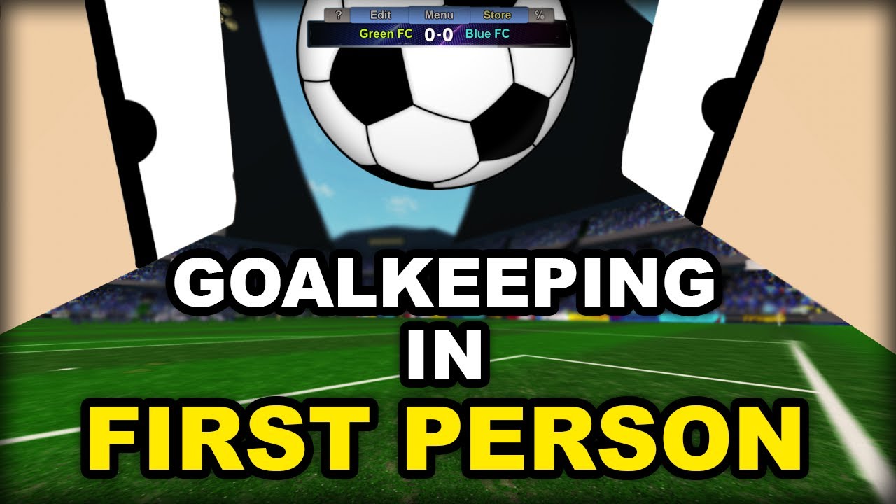 Goalkeeping in FIRST PERSON in TPS: Ultimate Soccer | Roblox Soccer ...