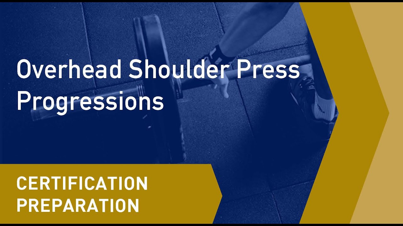 Overhead Shoulder Press - Example of Progression of Shoulder Exercises ...