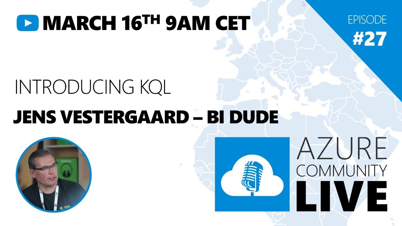 Azure Community Live # 27 - Jens Vestergaard - Introducing KQL - YouTube
