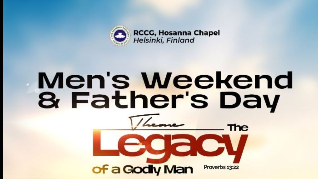 Men Weekend 2025 (The legacy of a Godly Man) - YouTube