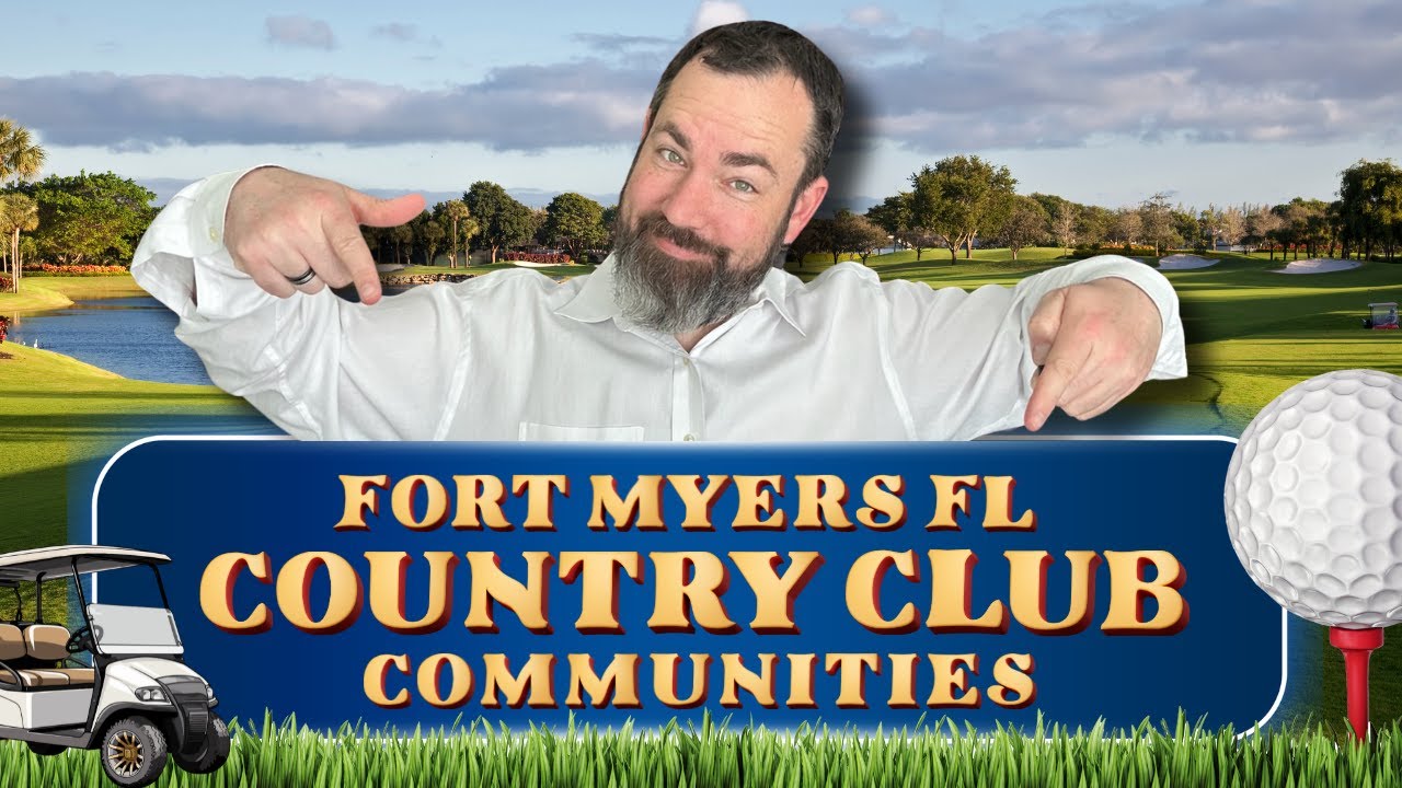 5 MUST-SEE Country Club Communities in Fort Myers Florida - YouTube