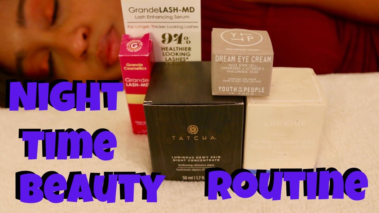 Night Time Beauty Routine - YouTube