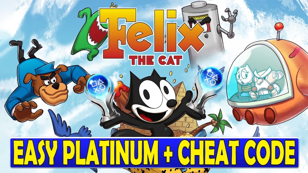 Felix The Cat Trophy Guide & Cheat Code - Easy Platinum PS4, PS5 - YouTube
