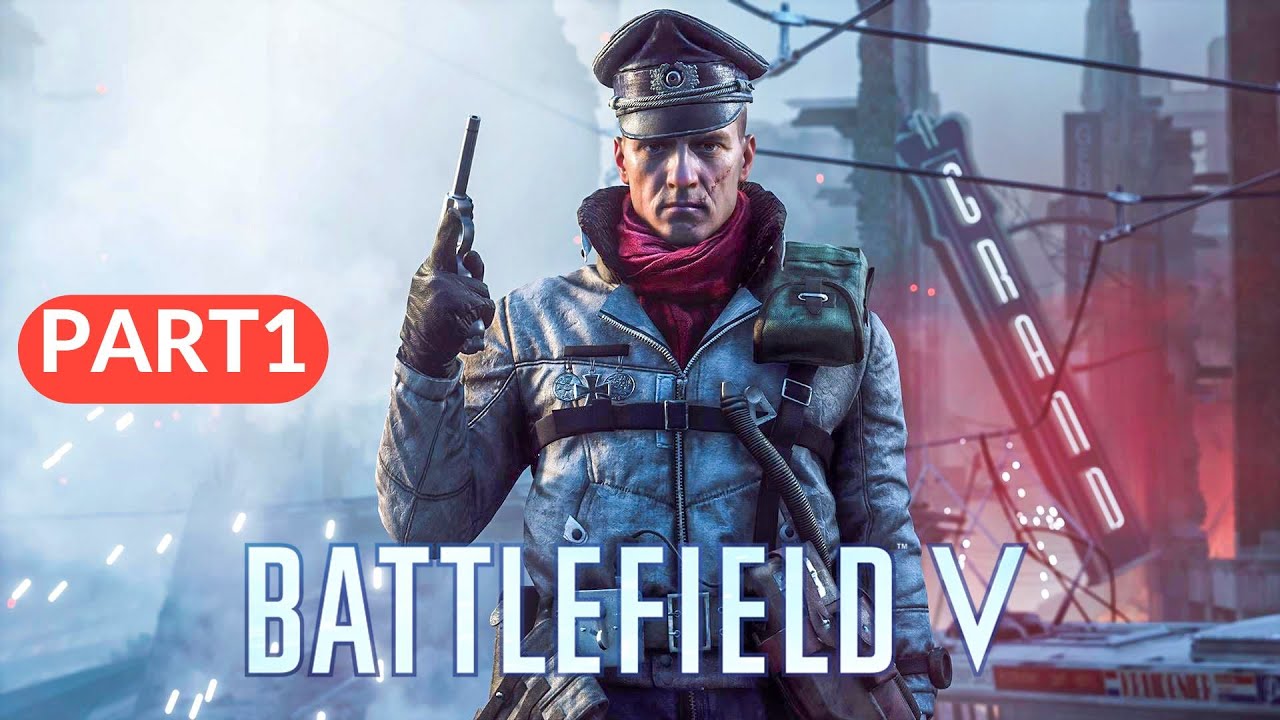 BATTLEFIELD 5 The Last Tiger Gameplay Walkthrough Part 1 FULL GAME ...