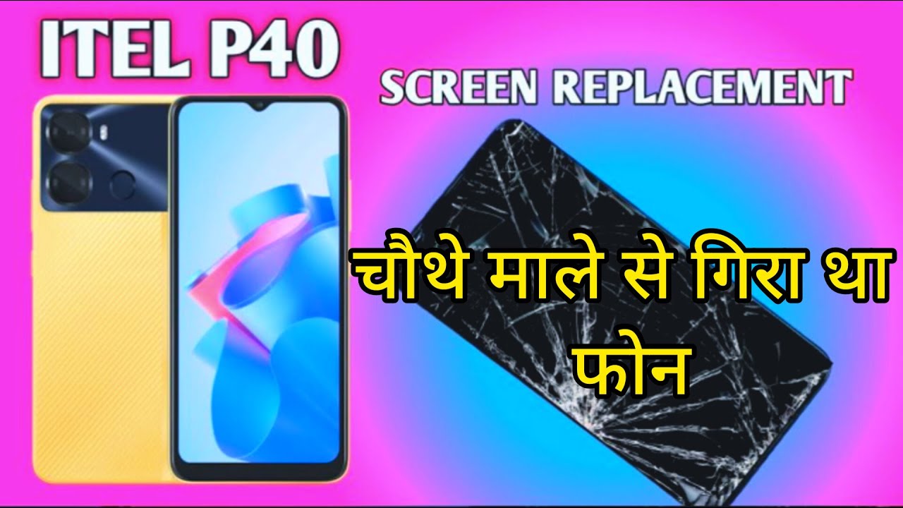 Itel P40 full dameg phone | Frem change | Display change | - YouTube