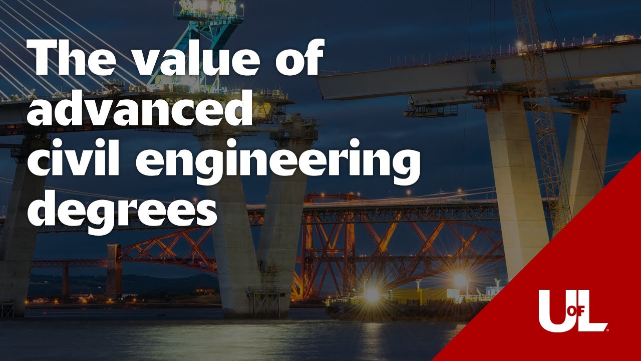 The Value of an Advanced Civil Engineering Education | Online Master's ...