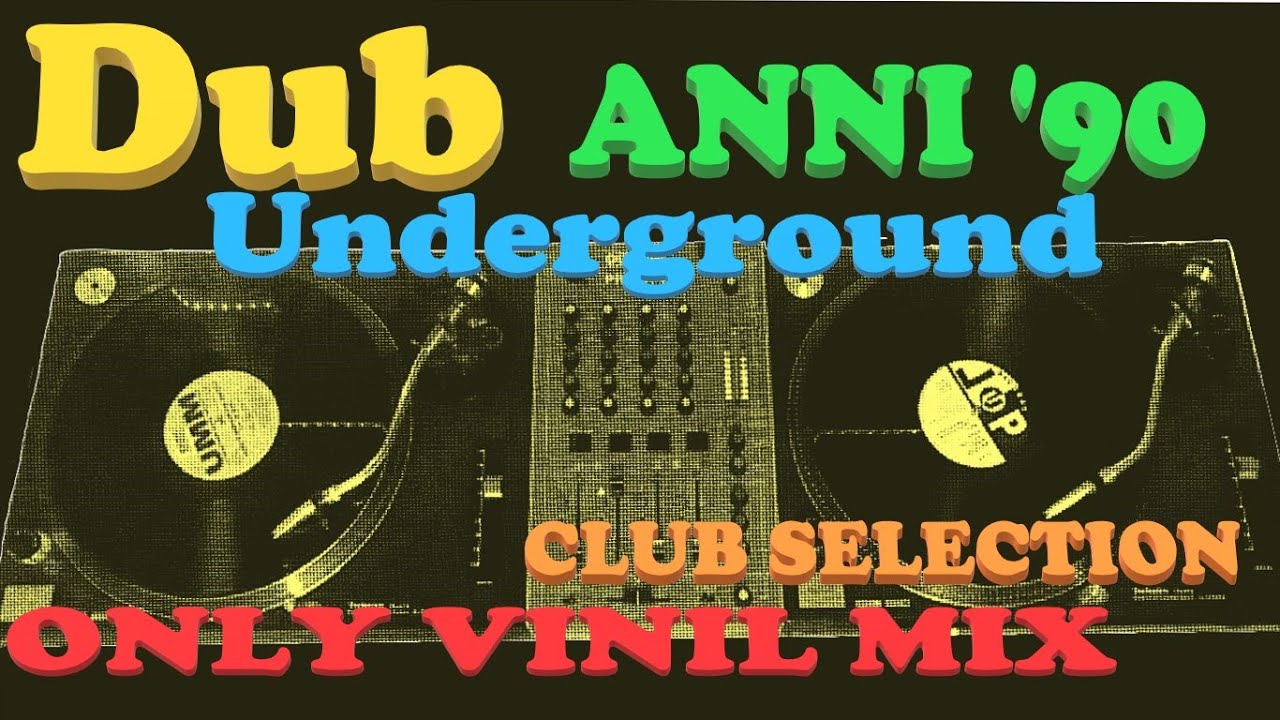 Dance Anni '90 DUB UNDERGROUND in vinile con Outline pro405 e SL1210# ...