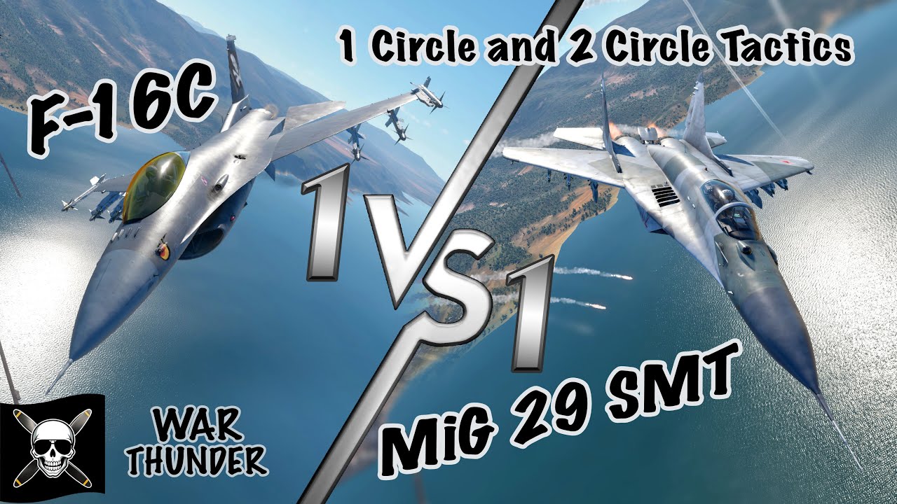 Who Wins? F-16C vs MiG-29 SMT in a War Thunder Dogfight - What tactic ...