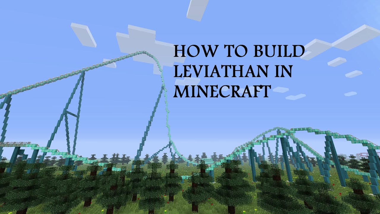 How To Build Leviathan Part 1 Minecraft Roller Coaster YouTube How To Build Leviathan Part 1 Minecraft Roller Coaster YouTube