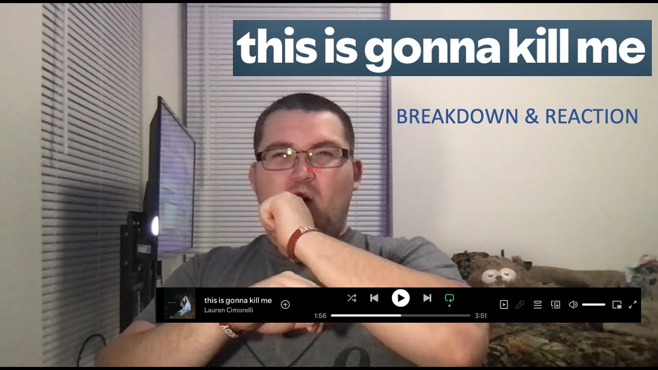 LAUREN CIMORELLI- THIS IS GONNA KILL ME [Breakdown/Reaction] - YouTube