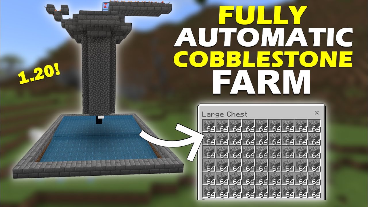 FULLY AUTOMATIC AND EASY COBBLESTONE FARM IN MINECRAFT 1.20! - 3,000 ...