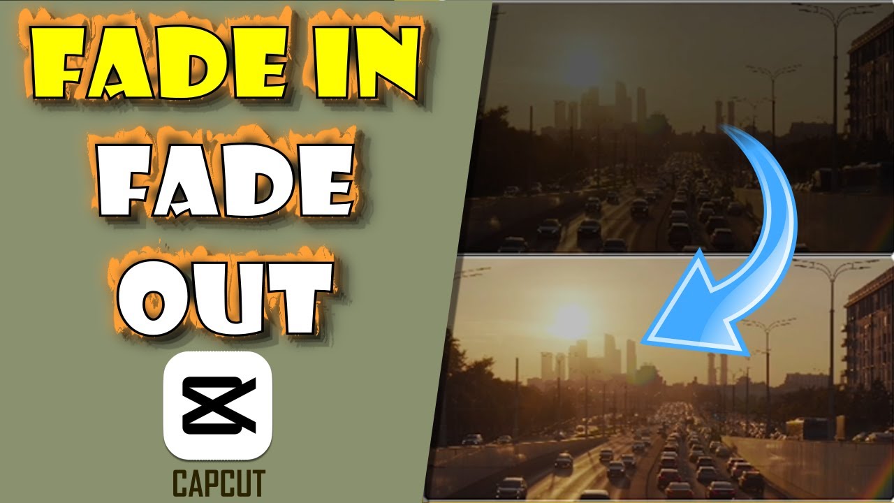 FADE IN e FADE OUT no Capcut (PC) - YouTube