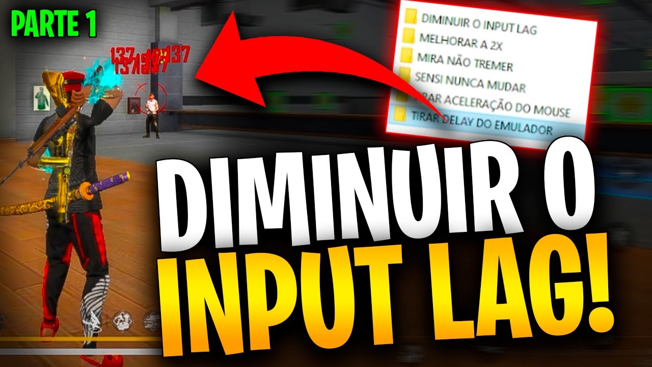 COMO DIMINUIR O INPUT LAG - YouTube