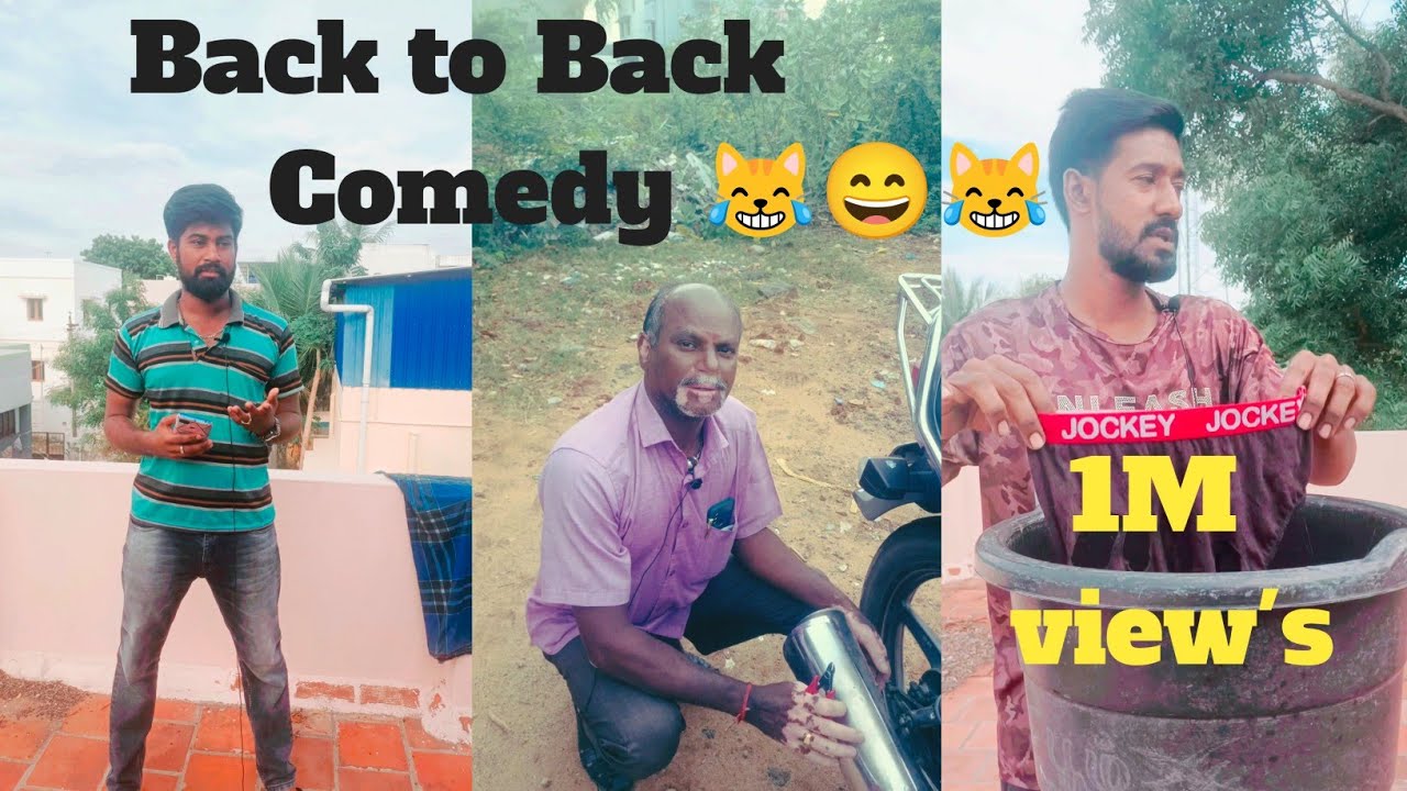 back 2 back Comedy...🤣😂🤣🤣 ️Tnk u for ur Support...💗 ️ - YouTube