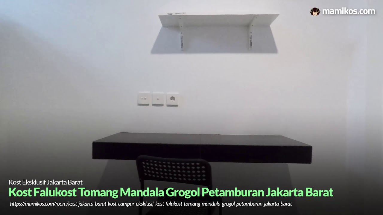 Kost Falukost Tomang Mandala Grogol Petamburan Jakarta Barat - YouTube