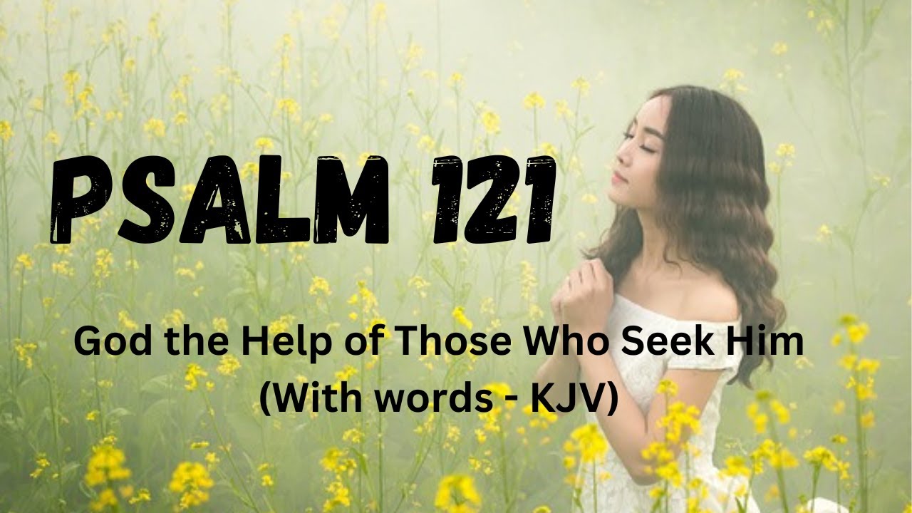 "Psalm 121: Finding Peace and Protection in God's Promises" #psalms # ...