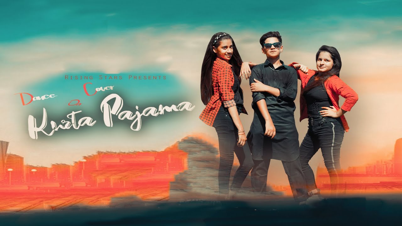 KURTA PAJAMA - Tony Kakkar | Dance Cover Video by Anuj Sharma, Sneha Makkar & Divya Monga - YouTube