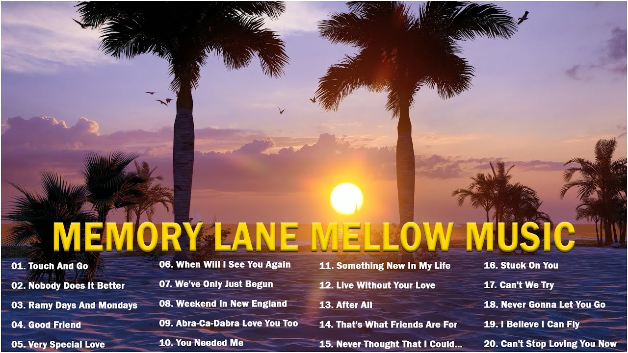 Memory Lane Mellow Music | Classic Love Songs 70's 80's | Sentimental ...