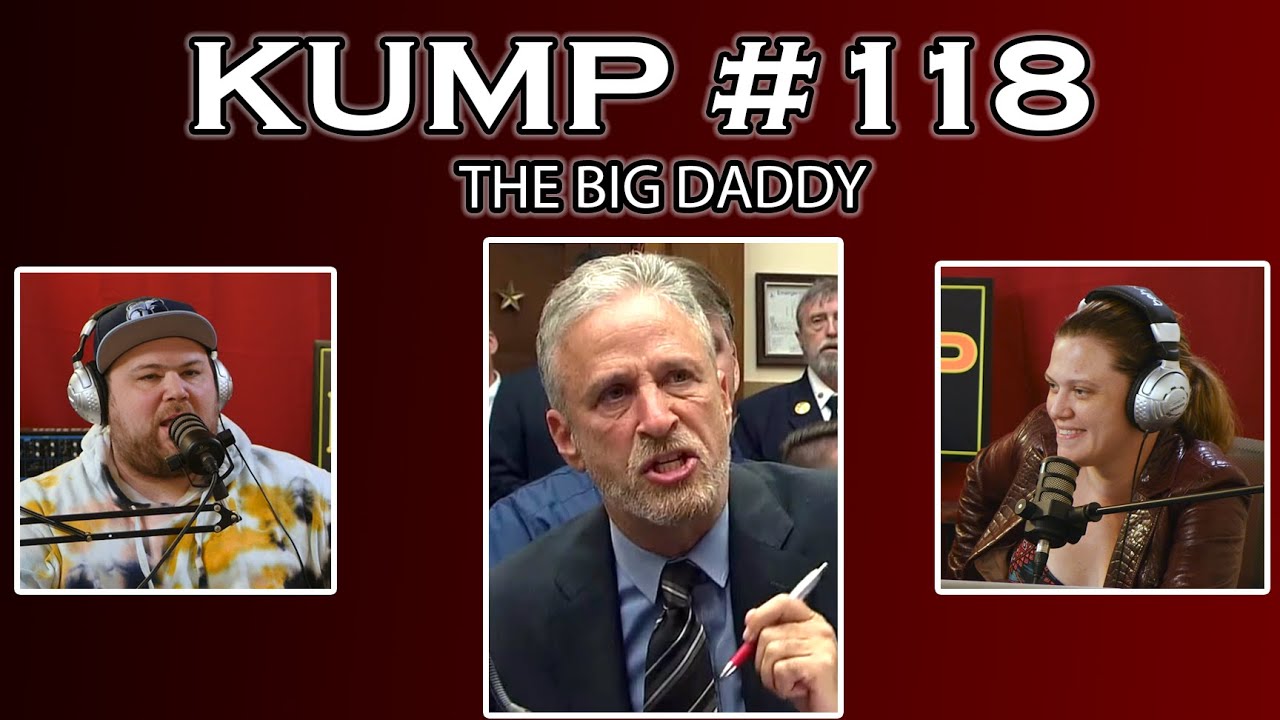 KUMP Ep. 118 "The Big Daddy"" - YouTube