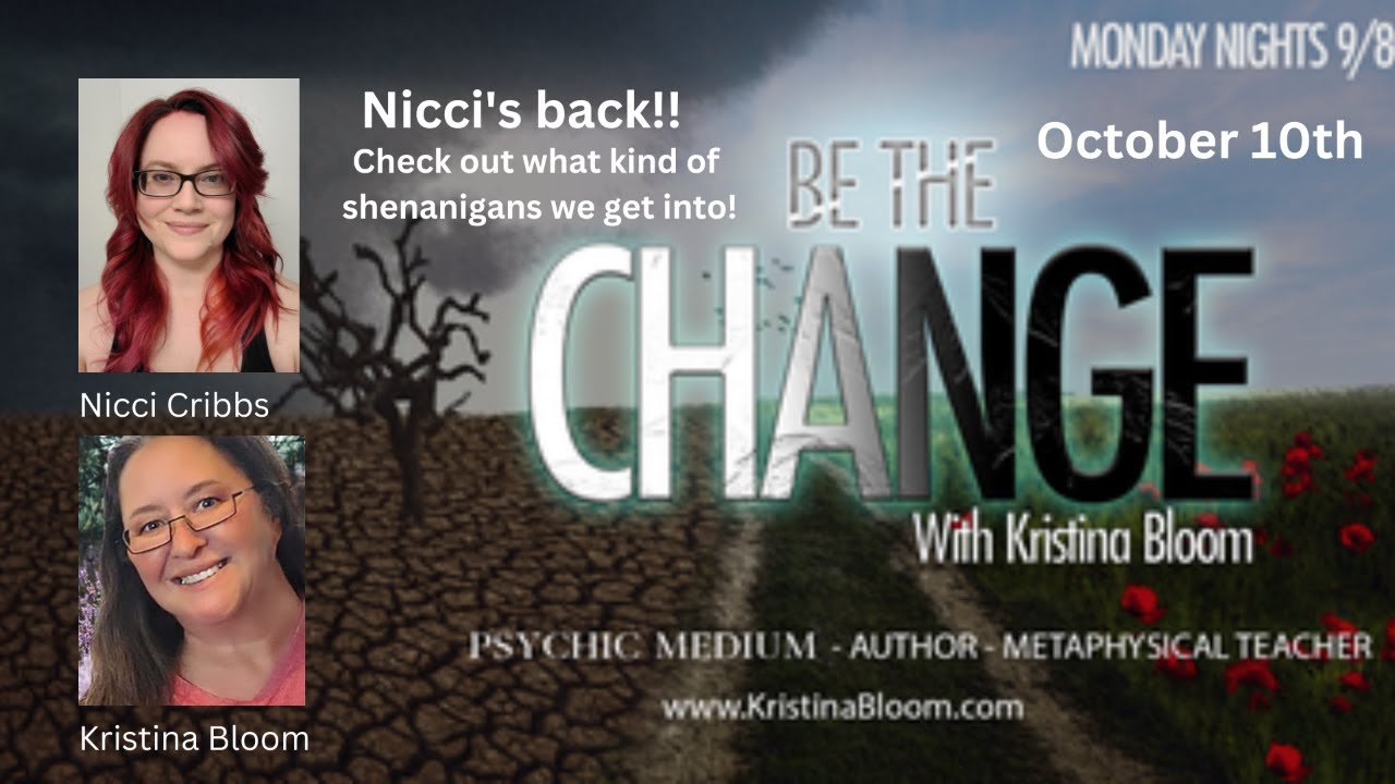 BE THE CHANGE - Guest Nicci Cribbs - YouTube