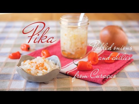 Pika - pickled onions and chilies from Curaçao