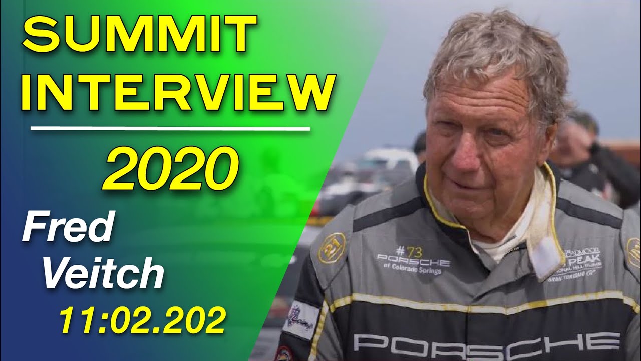 Fred Veitch | Summit Interview | 2020 Pikes Peak International Hill ...