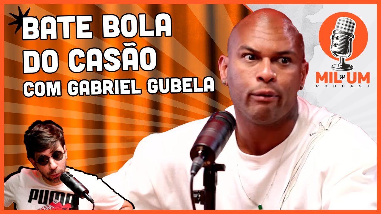 Bate Bola do Casão - Episódio #013 com Gabriel Gubela - YouTube