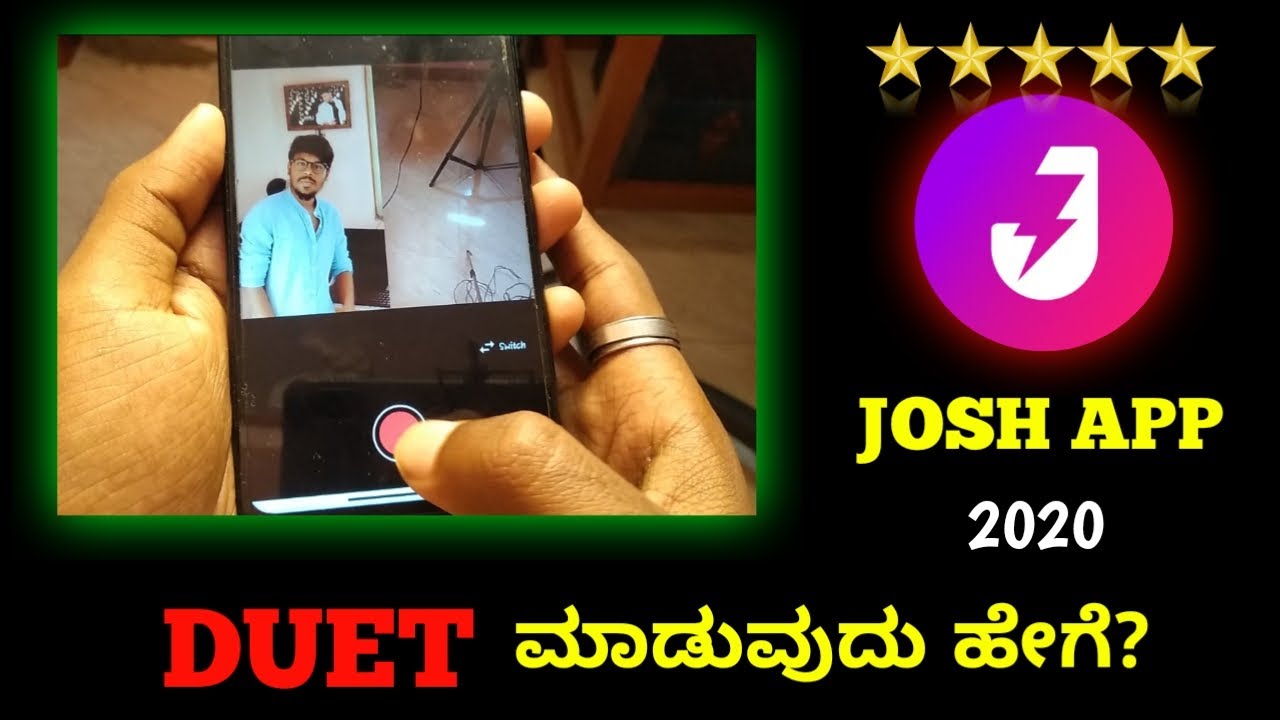 How To Make Duet Videos In Josh App Kannada | Josh App | Kannada | 2020 ...