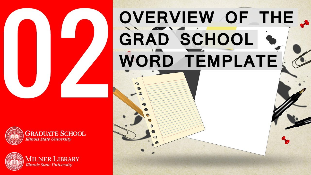 02 Overview of the Grad School Word Template - YouTube