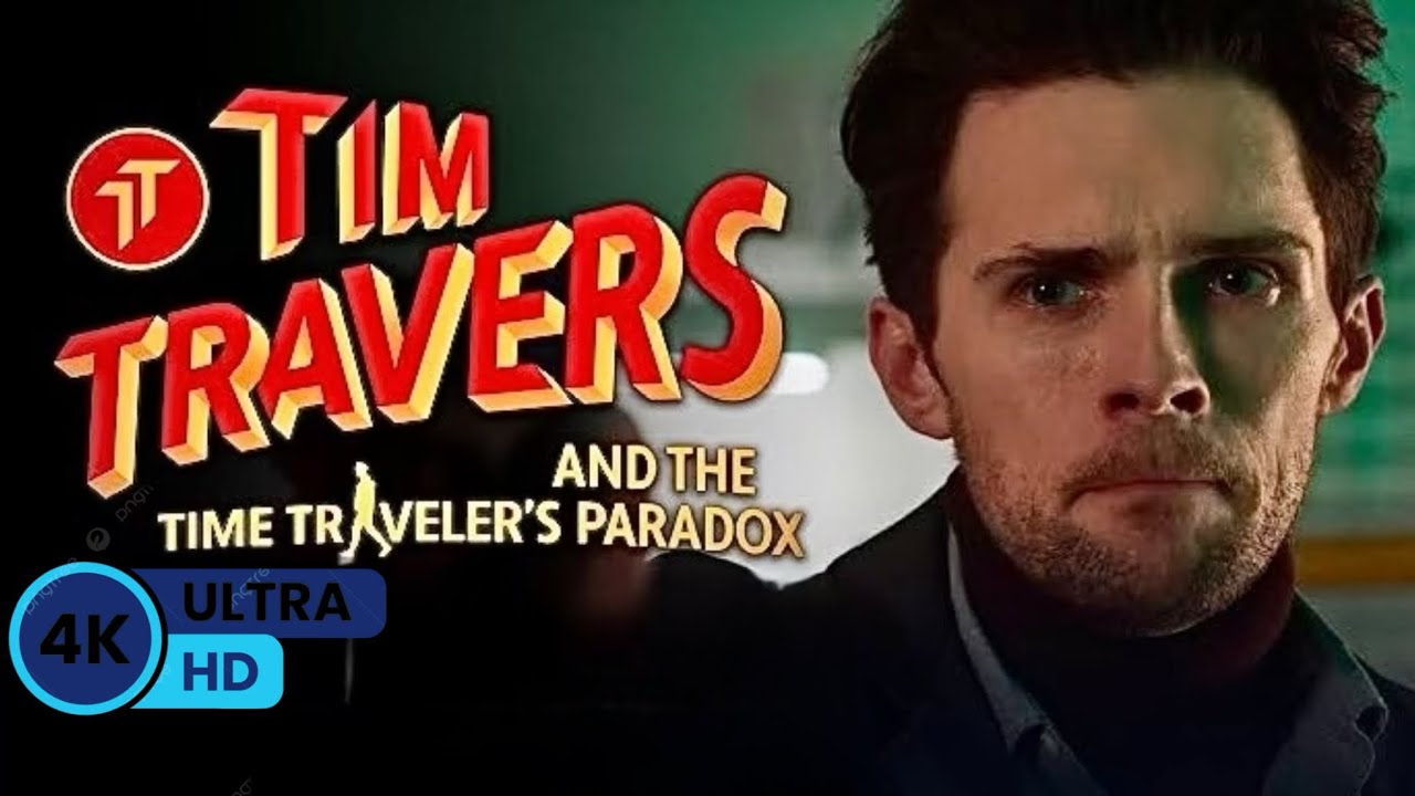 TIM TRAVERS AND THE TIME TRAVELER'S PARADOX Official Trailer (2025 ...