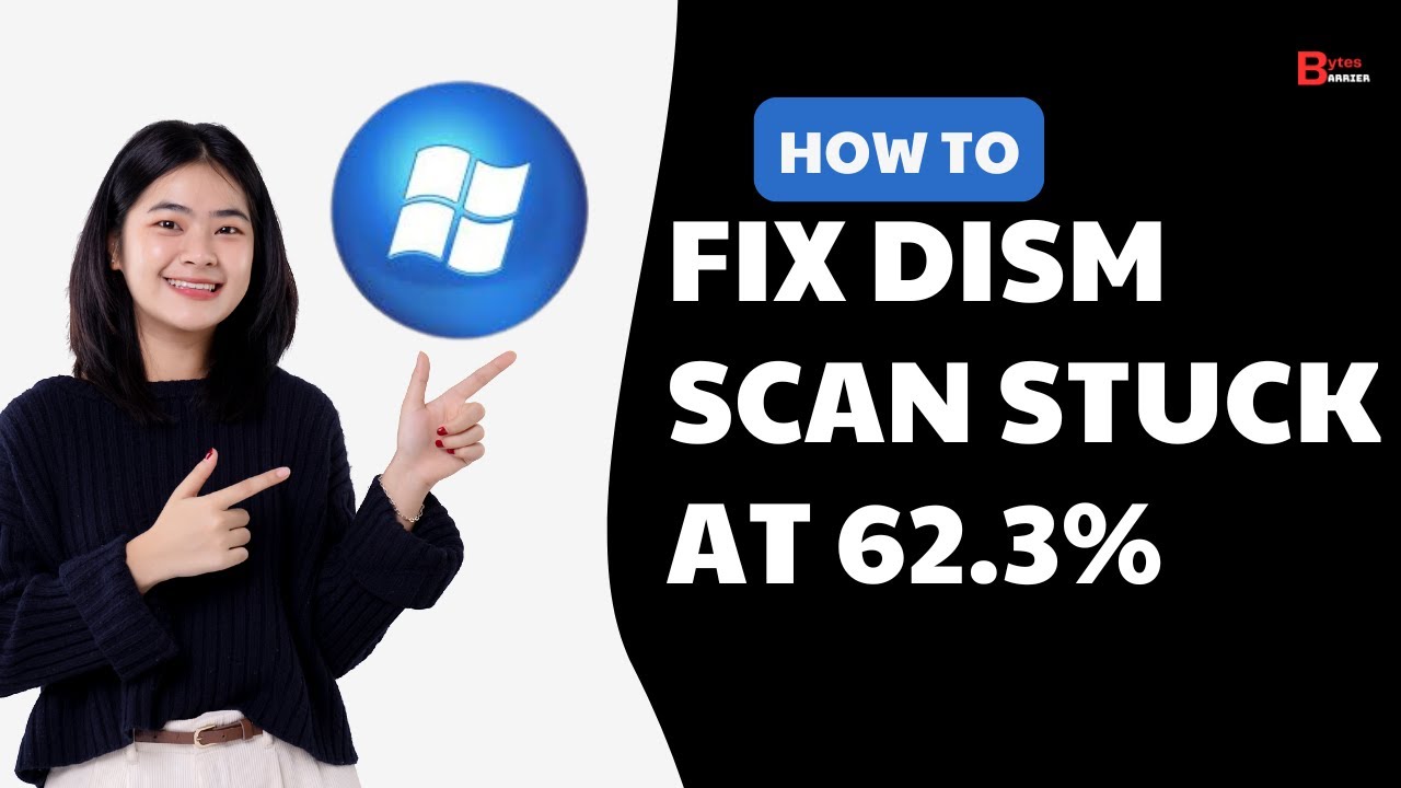 DISM Scan Stuck at 62.3% {DISM Online Cleanup Image Restorehealth ...