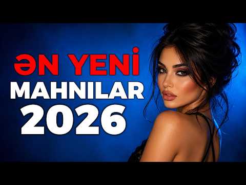 ƏN YENİ MAHNILAR 2026 | AZƏRBAYCAN HİTLƏRİ 2026 | vol. 9