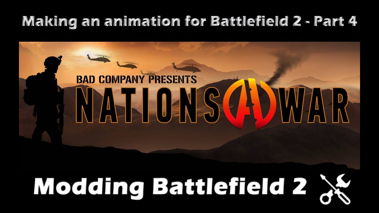 Making an animation for Battlefield 2 Part 4 720p - YouTube