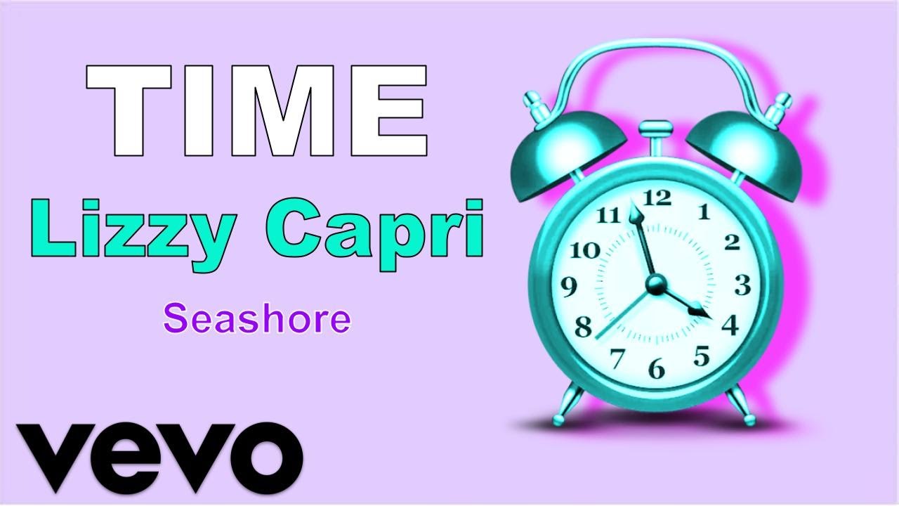 TIME - Lizzy Capri (Lyrics) - YouTube
