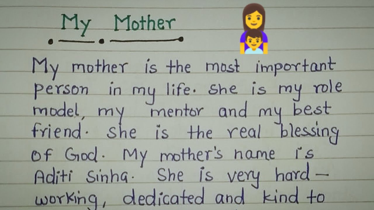 Essay on the topic "My Mother" ️ ️ ️🌹👩‍👦 | how to write an Essay on My ...