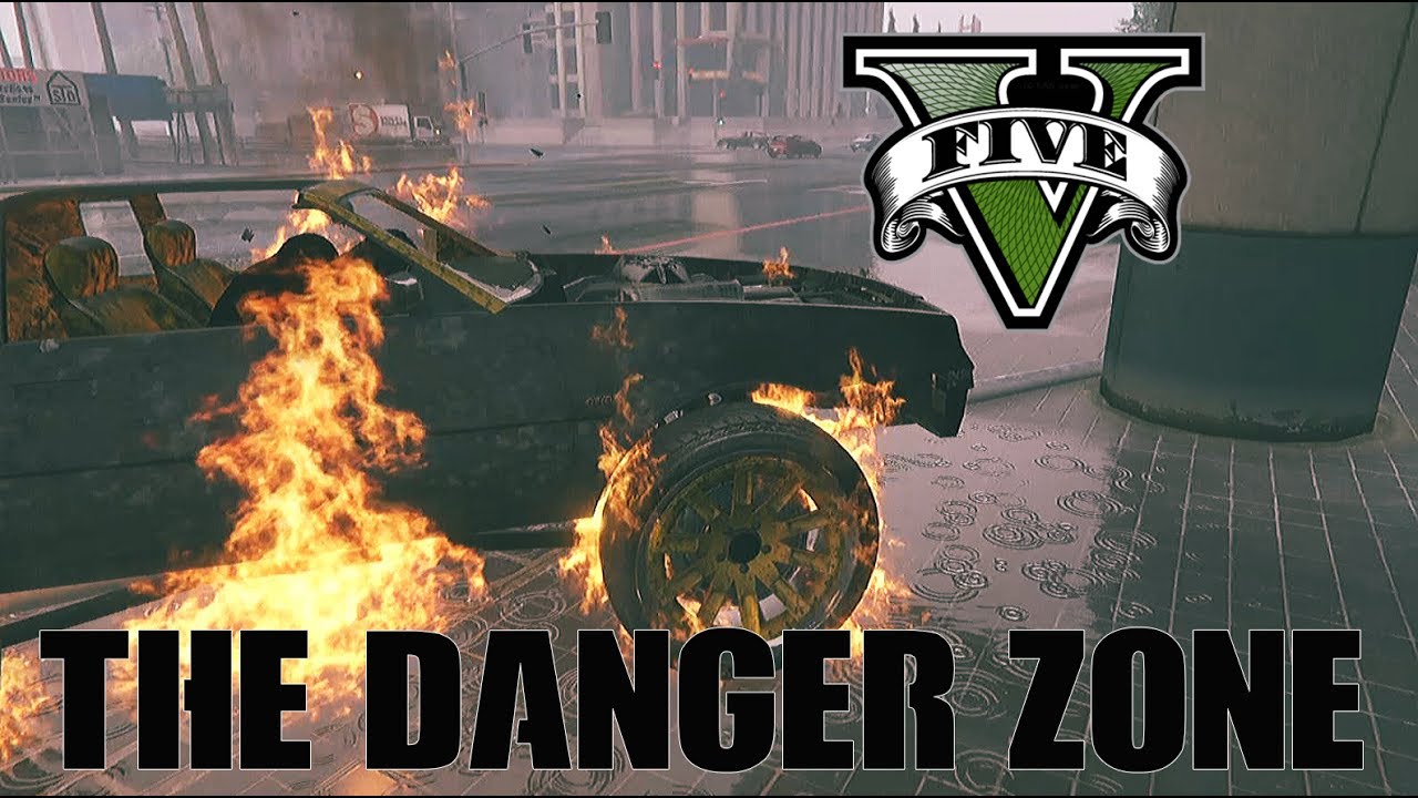The Danger Zone | GTA V Cinematic Gameplay (HD) - YouTube