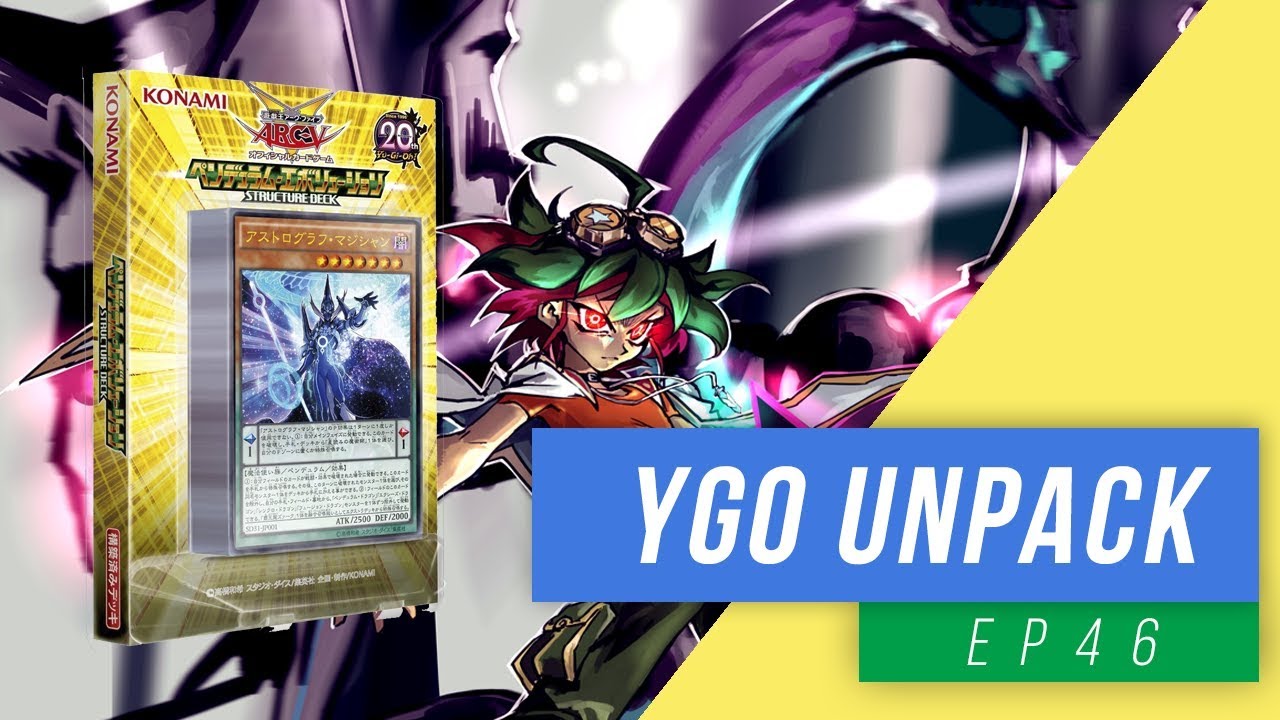 YGO Unpack EP46 - Yu Gi Oh Structure Deck: Pendulum Evolution OCG Unboxing - YouTube