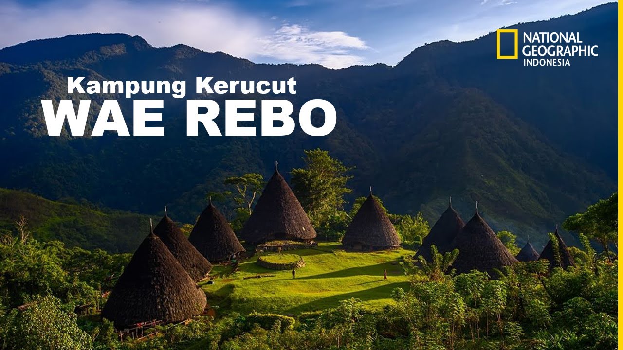 MENAPAKI KAMPUNG KERUCUT WAE REBO - YouTube