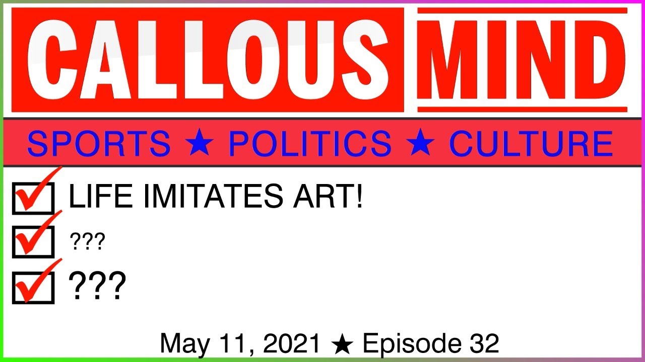 Callous Mind Talking Head Live Cast Episode 32 - Sports, Politics and Cultural Stories - YouTube