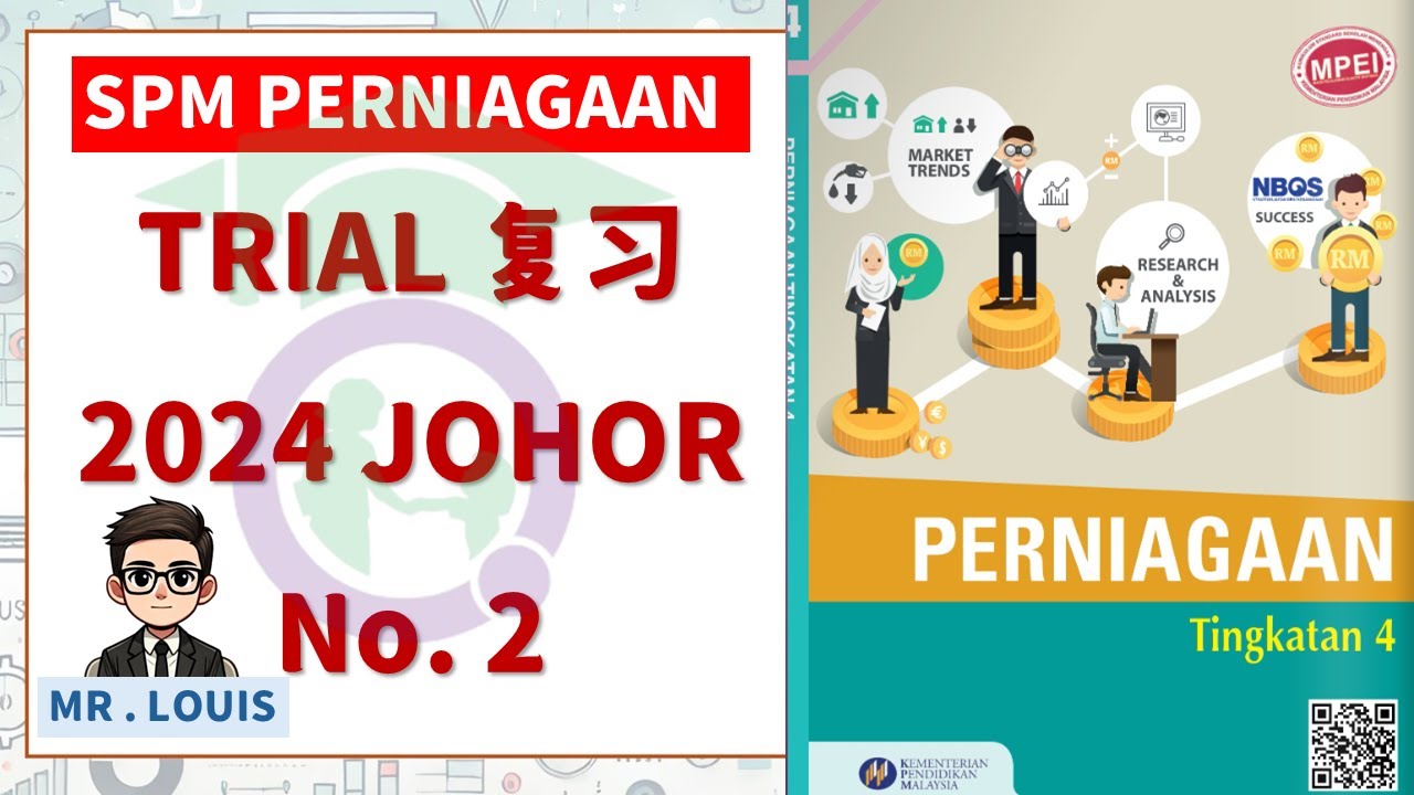 SPM PERNIAGAAN 2024 TRIAL ( JOHOR ) - YouTube