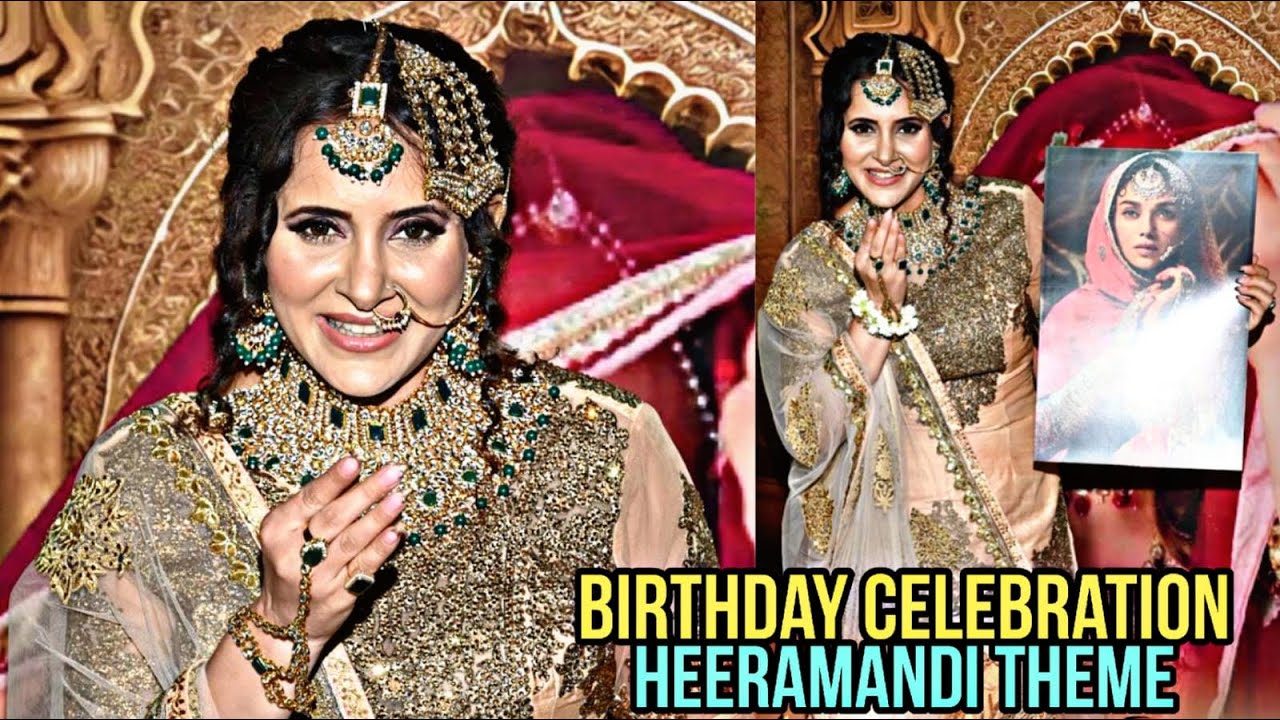 Shwetaa Khanduri|Birthday Celebration Blast| Theme HEERAMANDI| Everyone ...