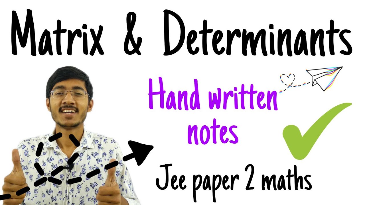 Jee mains - matrix and determinants hand written full notes | b arch ...