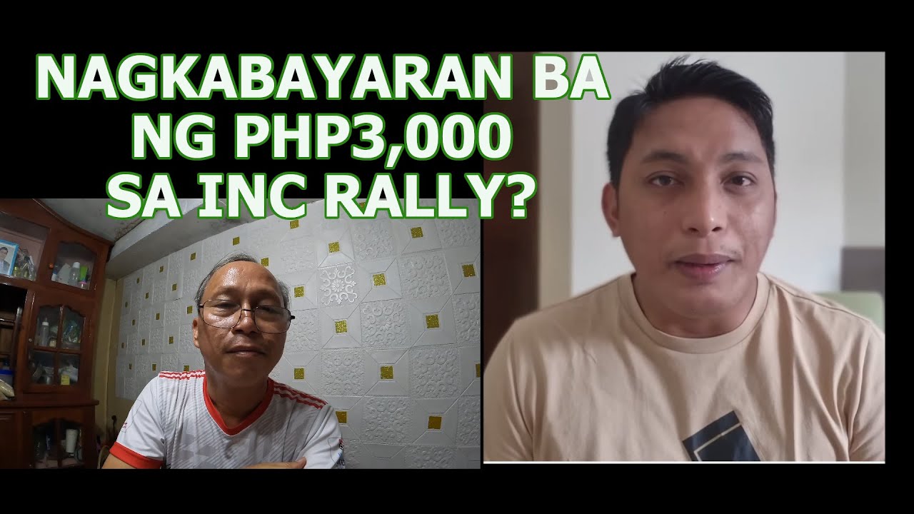 Nagkabayaran ba ng Php3000 sa INC Rally noong Nov 16 17 2025 - YouTube