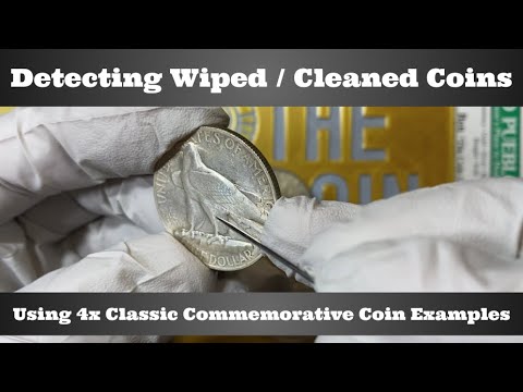Detecting Wiped / Cleaned Coins - Using 4x Classic Commemorative Coin ...