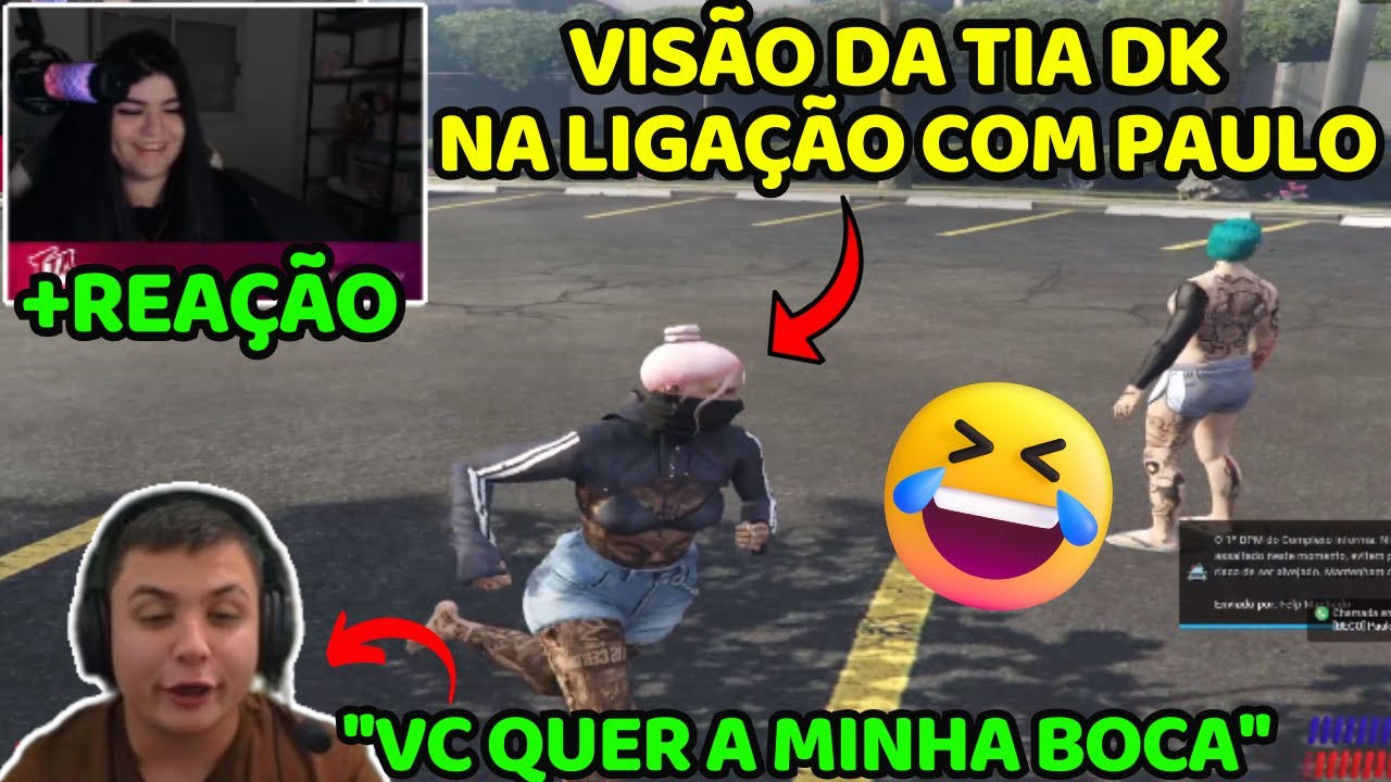 VISÃO DA TIA DK COM PAULINHO FALANDO QUE ELA QUER A BOCA DELE! 😂 - YouTube
