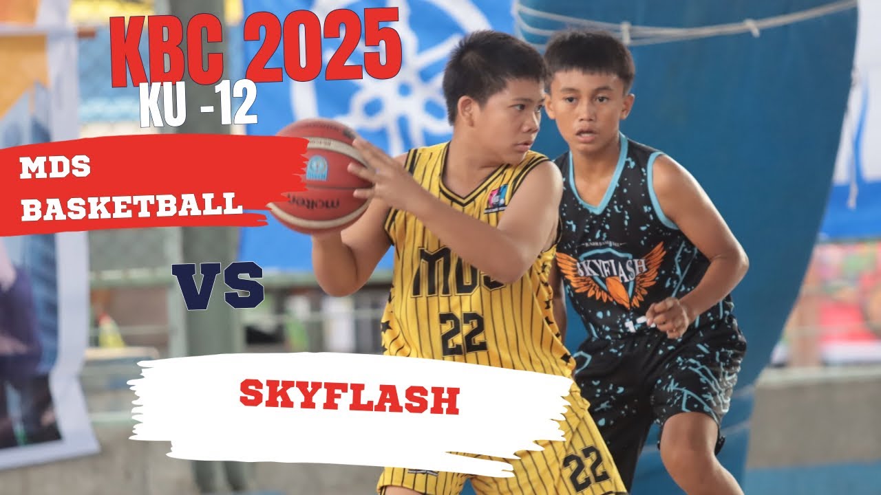 KBC : KU-12 | MDS BASKETBALL (8) VS (44) SKYFLASH | #basketball # ...